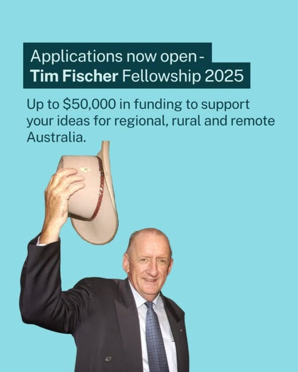 Tim Fischer Fellowship 2025 now open - Barraba Community News
